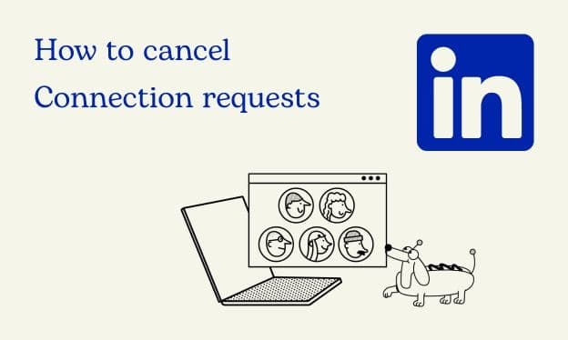 How to Withdraw LinkedIn Connection Requests the Right Way | Botdog ...